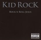 ROCK N ROLL JESUSCD発売日2007/11/29詳しい納期他、ご注文時はご利用案内・返品のページをご確認くださいジャンル洋楽ロック　アーティストキッド・ロックKID ROCK収録時間組枚数商品説明KID ROCK / ROC...