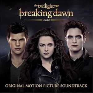 TWILIGHT SAGA ： BREAKING DAWN - PART 2 （ORIGINAL MOTION PICTURE SOUNDTRACK）CD発売日2026/5/15詳しい納期他、ご注文時はご利用案内・返品のページをご確認くださ...