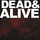 DEAD ＆ ALIVECD＋DVD発売日2012/10/20詳しい納期他、ご注文時はご利用案内・返品のページをご確認くださいジャンル洋楽ロック　アーティストデヴィル・ウェアーズ・プラダDEVIL WEARS PRADA収録時間組枚数商品説...