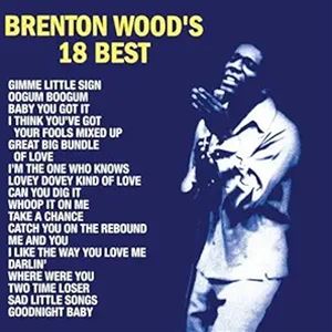 BRENTON WOOD’S 18 BESTCD発売日2024/10/4詳しい納期他、ご注文時はご利用案内・返品のページをご確認くださいジャンル洋楽ソウル/R&B　アーティストブレントン・ウッドBRENTON WOOD収録時間組枚数商品説明...