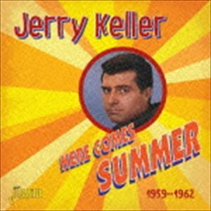ケラー ジェリー ヒア カムズ サマー 1959 1962CD発売日2016/5/11詳しい納期他、ご注文時はご利用案内・返品のページをご確認くださいジャンル洋楽ポップス　アーティストジェリー・ケラー収録時間59分45秒組枚数1商品説明ジェ...