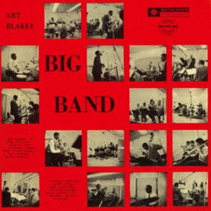 ブレイキー アート アート ブレイキー ビッグ バンドCD発売日2024/10/30詳しい納期他、ご注文時はご利用案内・返品のページをご確認くださいジャンルジャズ・フュージョン海外ジャズ　アーティストアート・ブレイキー（ds）ジョン・コルト...