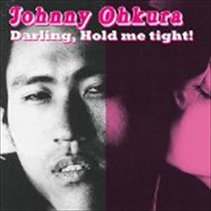 DARLING. HOLD ME TIGHT!CD発売日2014/9/10詳しい納期他、ご注文時はご利用案内・返品のページをご確認くださいジャンル邦楽J-POP　アーティストジョニー大倉収録時間136分00秒組枚数2関連キーワード：VSCD...