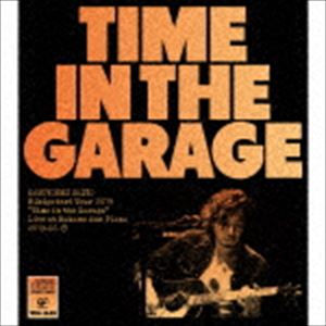 KAZUYOSHI SAITO HIKIGATARI TOUR 2019 ｀TIME IN THE GARAGE｀ LIVE AT NAKANO SUN PLAZA 2019.06.13CD発売日2019/11/20詳しい納期他、ご注文時は...