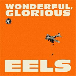 WONDERFUL GLORIOUS （DLX）2CD発売日2013/2/4詳しい納期他、ご注文時はご利用案内・返品のページをご確認くださいジャンル洋楽ロック　アーティストイールズEELS収録時間組枚数商品説明EELS / WONDERFU...