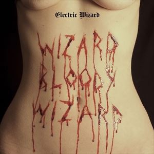 WIZARD BLOODY WIZARDLP発売日2017/11/10詳しい納期他、ご注文時はご利用案内・返品のページをご確認くださいジャンル洋楽その他　アーティストエレクトリック・ウィザードELECTRIC WIZARD収録時間組枚数商品...
