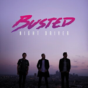 NIGHT DRIVERCD発売日2016/11/25詳しい納期他、ご注文時はご利用案内・返品のページをご確認くださいジャンル洋楽ロック　アーティストバステッドBUSTED収録時間組枚数商品説明BUSTED / NIGHT DRIVERバス...