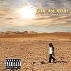 EXCUSE MY FRENCH （INT’L／DLX）CD発売日2013/5/27詳しい納期他、ご注文時はご利用案内・返品のページをご確認くださいジャンル洋楽ロック　アーティストフレンチ・モンタナFRENCH MONTANA収録時間組枚数...