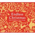 エンドレス クリスマス ベスト オブ ウィンター ラブ ソングスCD発売日2013/11/13詳しい納期他、ご注文時はご利用案内・返品のページをご確認くださいジャンル邦楽J-POP　アーティスト（V.A.）DREAMS COME TRUE浜...