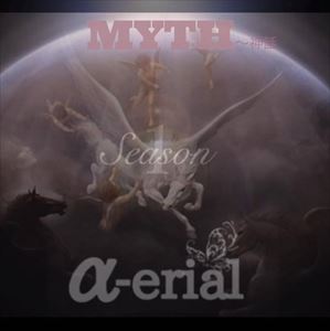 エアリアル ミス シンワCD発売日2017/7/7詳しい納期他、ご注文時はご利用案内・返品のページをご確認くださいジャンル邦楽ロック/ソウル　アーティストα-erial収録時間組枚数1商品説明α-erial / MYTH〜神話ミス シンワ人...