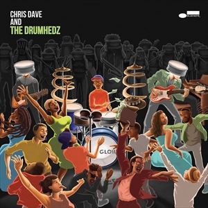 CHRIS DAVE AND THE DRUMHEDZCD発売日2018/1/26詳しい納期他、ご注文時はご利用案内・返品のページをご確認くださいジャンル洋楽ソウル/R&B　アーティストクリス・デイヴ・アンド・ザ・ドラムヘッズCHRIS D...