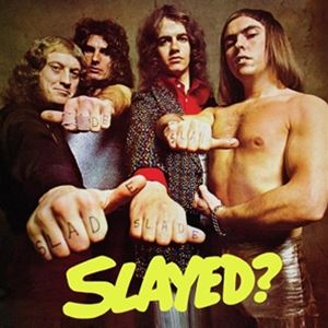 SLAYED? （DELUXE EDITION） （2022 REISSUE）CD発売日2022/6/17詳しい納期他、ご注文時はご利用案内・返品のページをご確認くださいジャンル洋楽ロック　アーティストスレイドSLADE収録時間組枚数商品説...