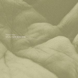 アクダ シャンタル レット ユア ハンズ ビー マイ ガイドCD発売日2020/7/17詳しい納期他、ご注文時はご利用案内・返品のページをご確認くださいジャンル洋楽ロック　アーティストChantal Acda収録時間組枚数1商品説明Chan...