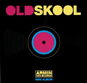 OLD SKOOLCD発売日2016/8/5詳しい納期他、ご注文時はご利用案内・返品のページをご確認くださいジャンル洋楽クラブ/テクノ　アーティストアーミン・ヴァン・ブーレンARMIN VAN BUUREN収録時間組枚数商品説明ARMIN ...