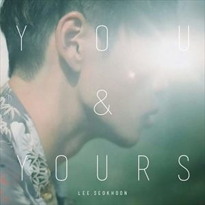MINI ALBUM ： YOU＆YOURSCD発売日2017/6/15詳しい納期他、ご注文時はご利用案内・返品のページをご確認くださいジャンル洋楽アジアンポップス　アーティストイ・ソクフンLEE SEOK HOON収録時間組枚数商品説明L...