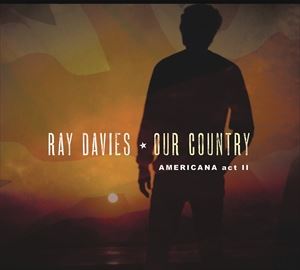 OUR COUNTRY： AMERICANA ACT IICD発売日2018/6/29詳しい納期他、ご注文時はご利用案内・返品のページをご確認くださいジャンル洋楽ロック　アーティストレイ・デイヴィスRAY DAVIES収録時間組枚数商品説明...