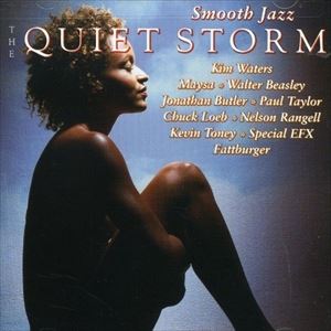 SMOOTH JAZZ THE QUIET STORMCD詳しい納期他、ご注文時はご利用案内・返品のページをご確認くださいジャンルジャズ・フュージョン海外ジャズ　アーティストヴァリアスVARIOUS収録時間組枚数商品説明VARIOUS / ...