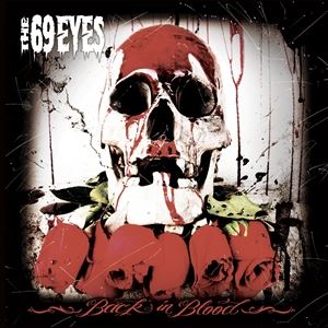 BACK IN BLOODCD発売日2009/9/15詳しい納期他、ご注文時はご利用案内・返品のページをご確認くださいジャンル洋楽ハードロック/ヘヴィメタル　アーティスト69アイズ69 EYES収録時間組枚数商品説明69 EYES / BA...