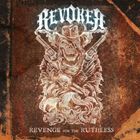 REVENGE FOR THE RUTHLESSCD発売日2011/12/20詳しい納期他、ご注文時はご利用案内・返品のページをご確認くださいジャンル洋楽ハードロック/ヘヴィメタル　アーティストリヴォーカーREVOKER収録時間組枚数商品説...
