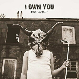 I OWN YOUCD発売日2016/10/14詳しい納期他、ご注文時はご利用案内・返品のページをご確認くださいジャンル洋楽ポップス　アーティストミック・フラネリーMICK FLANNERY収録時間組枚数商品説明MICK FLANNERY ...