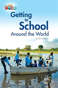 Reader詳しい納期他、ご注文時はご利用案内・返品のページをご確認ください関連キーワード商品説明Our World - Reader Book 3 Getting to School Around the World （Non Ficti...