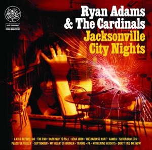 JACKSONVILLE CITY NIGHTSCD発売日2005/9/27詳しい納期他、ご注文時はご利用案内・返品のページをご確認くださいジャンル洋楽ロック　アーティストライアン・アダムス＆ザ・カーディナルズRYAN ADAMS ＆ TH...