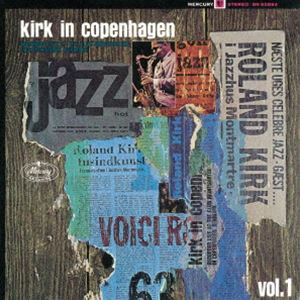 カーク ローランド カーク イン コペンハーゲン ボリューム 1CD発売日2025/8/20詳しい納期他、ご注文時はご利用案内・返品のページをご確認くださいジャンルジャズ・フュージョン海外ジャズ　アーティストローランド・カーク（ts、man...