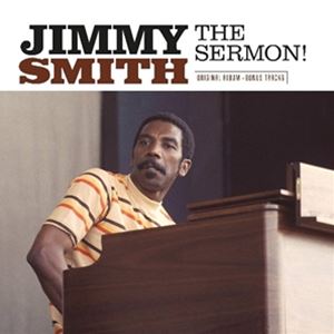 SERMON!LP発売日2018/11/22詳しい納期他、ご注文時はご利用案内・返品のページをご確認くださいジャンルジャズ・フュージョン海外ジャズ　アーティストジミー・スミスJIMMY SMITH収録時間組枚数商品説明JIMMY SMITH...