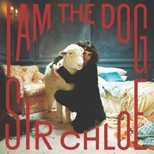 I AM THE DOGCD発売日2023/5/26詳しい納期他、ご注文時はご利用案内・返品のページをご確認くださいジャンル洋楽ロック　アーティストサー・クロエSIR CHLOE収録時間組枚数商品説明SIR CHLOE / I AM THE...