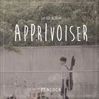 APPRIVOISER （EP）CD発売日2014/7/16詳しい納期他、ご注文時はご利用案内・返品のページをご確認くださいジャンル洋楽アジアンポップス　アーティストピーコックPEACOCK収録時間組枚数商品説明PEACOCK / APPR...