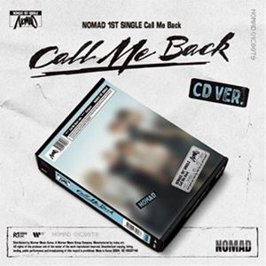 1ST SINGLE ： CALL ME BACK （CD VER.）CD発売日2024/10/11詳しい納期他、ご注文時はご利用案内・返品のページをご確認くださいジャンル洋楽アジアンポップス　アーティストノマドNOMAD収録時間組枚数商品...