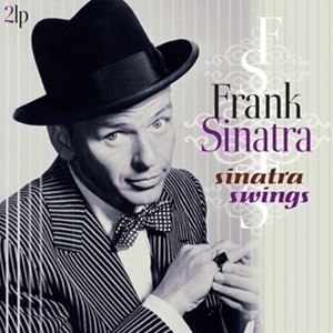 SINATRA SWINGS2LP発売日2012/11/1詳しい納期他、ご注文時はご利用案内・返品のページをご確認くださいジャンル洋楽ポップス　アーティストフランク・シナトラFRANK SINATRA収録時間組枚数商品説明FRANK SIN...