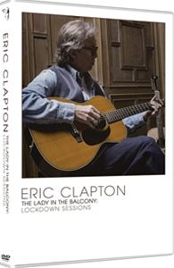 LADY IN THE BALCONY ： LOCKDOWN SESSIONSDVD発売日2021/11/12詳しい納期他、ご注文時はご利用案内・返品のページをご確認くださいジャンル洋楽ロック　アーティストエリック・クラプトンERIC CL...