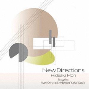 ホリヒデアキ ニュー ディレクションズCD発売日2024/7/31詳しい納期他、ご注文時はご利用案内・返品のページをご確認くださいジャンルジャズ・フュージョン国内ジャズ　アーティスト堀秀彰（p）織原良次（fretless bass）大槻“カ...