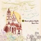 バズファイブ バズ プレイズ バッハCD発売日2013/5/22詳しい納期他、ご注文時はご利用案内・返品のページをご確認くださいジャンルクラシック室内楽曲　アーティストBuzz Five収録時間組枚数1商品説明Buzz Five / Buz...
