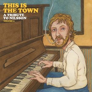 THIS IS THE TOWN ： TRIBUTE TO NILSSON 2CD発売日2019/6/21詳しい納期他、ご注文時はご利用案内・返品のページをご確認くださいジャンル洋楽ポップス　アーティストヴァリアスVARIOUS収録時間組枚...