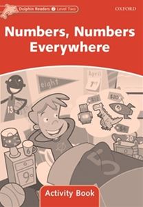 Reader詳しい納期他、ご注文時はご利用案内・返品のページをご確認ください関連キーワード商品説明Dolphin Readers Level 2 Numbers Numbers Everywhere Activity Book子どもたちの積...