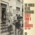 ザ ワールド ニーズ チェンジング ストリート ファンクアンドジャズ グルーブス1967 76CD発売日2013/4/10詳しい納期他、ご注文時はご利用案内・返品のページをご確認くださいジャンルジャズ・フュージョン海外ジャズ　アーティスト（...