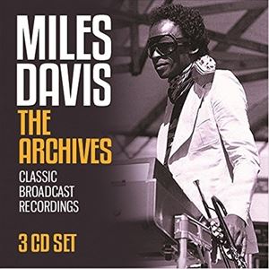 ARCHIVES3CD発売日2018/3/23詳しい納期他、ご注文時はご利用案内・返品のページをご確認くださいジャンルジャズ・フュージョン海外ジャズ　アーティストマイルス・デイヴィスMILES DAVIS収録時間組枚数商品説明MILES D...