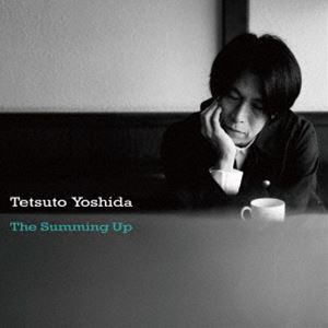 ヨシダテツト ザ サミング アップCD発売日2023/11/22詳しい納期他、ご注文時はご利用案内・返品のページをご確認くださいジャンル邦楽J-POP　アーティスト吉田哲人収録時間51分50秒組枚数1商品説明吉田哲人 / The Summi...