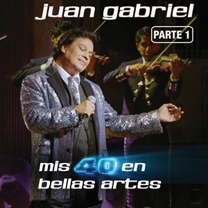 MIS 40 EN BELLAS ARTES PARTE 1CD発売日2015/1/13詳しい納期他、ご注文時はご利用案内・返品のページをご確認くださいジャンル洋楽ポップス　アーティストフアン・ガブリエルJUAN GABRIEL収録時間組枚...