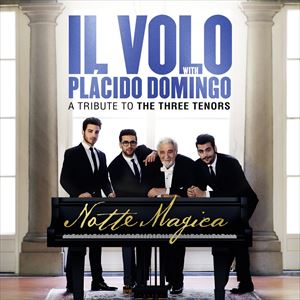 NOTTE MAGICA - A TRIBUTE TO THREE TENORS （LIVE）CD発売日2016/9/30詳しい納期他、ご注文時はご利用案内・返品のページをご確認くださいジャンル洋楽ポップス　アーティストイル・ヴォーロIL ...
