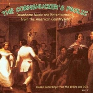 CORNSHUKER’S FROLIC 2CD発売日1999/7/20詳しい納期他、ご注文時はご利用案内・返品のページをご確認くださいジャンル洋楽フォーク/カントリー　アーティストヴァリアスVARIOUS収録時間組枚数商品説明VARIOUS...
