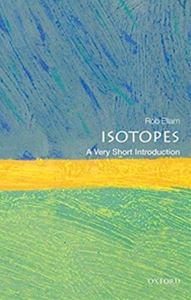 Student Book詳しい納期他、ご注文時はご利用案内・返品のページをご確認ください関連キーワード商品説明OPB VSI： Isotopes ＃476難解なテーマを分かりやすく解説する入門書シリーズ!Very Short Introdu...