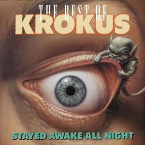 STAYED AWAKE ALL NIGHT ： THE BEST OFCD発売日1989/8/29詳しい納期他、ご注文時はご利用案内・返品のページをご確認くださいジャンル洋楽ロック　アーティストクロークスKROKUS収録時間組枚数商品説明...