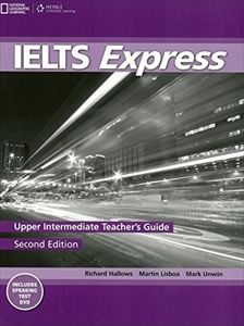 Teacher’s Book詳しい納期他、ご注文時はご利用案内・返品のページをご確認ください関連キーワードRichard Hallows ／ Martin Lisboa ／ Mark Unwin商品説明IELTS Express 2nd E...