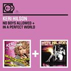 2 FOR 1 ： NO BOYS ALLOWED ／ IN A PERFECT WORLDCD発売日2013/5/13詳しい納期他、ご注文時はご利用案内・返品のページをご確認くださいジャンル洋楽ソウル/R&B　アーティストケリ・ヒルソンK...