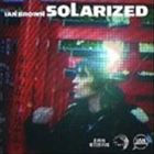 SOLARIZEDCD発売日2004/9/13詳しい納期他、ご注文時はご利用案内・返品のページをご確認くださいジャンル洋楽ロック　アーティストイアン・ブラウンIAN BROWN収録時間組枚数商品説明IAN BROWN / SOLARIZED...