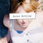 BORED NOTHINGCD発売日2013/4/1詳しい納期他、ご注文時はご利用案内・返品のページをご確認くださいジャンル洋楽ロック　アーティストボアード・ナッシングBORED NOTHING収録時間組枚数商品説明BORED NOTHIN...