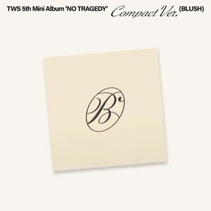 5TH MINI ALBUM ： NO TRAGEDY （COMPACT VER.） （BLUSH）MINI CD発売日2026/4/28詳しい納期他、ご注文時はご利用案内・返品のページをご確認くださいジャンル洋楽アジアンポップス　アーティ...